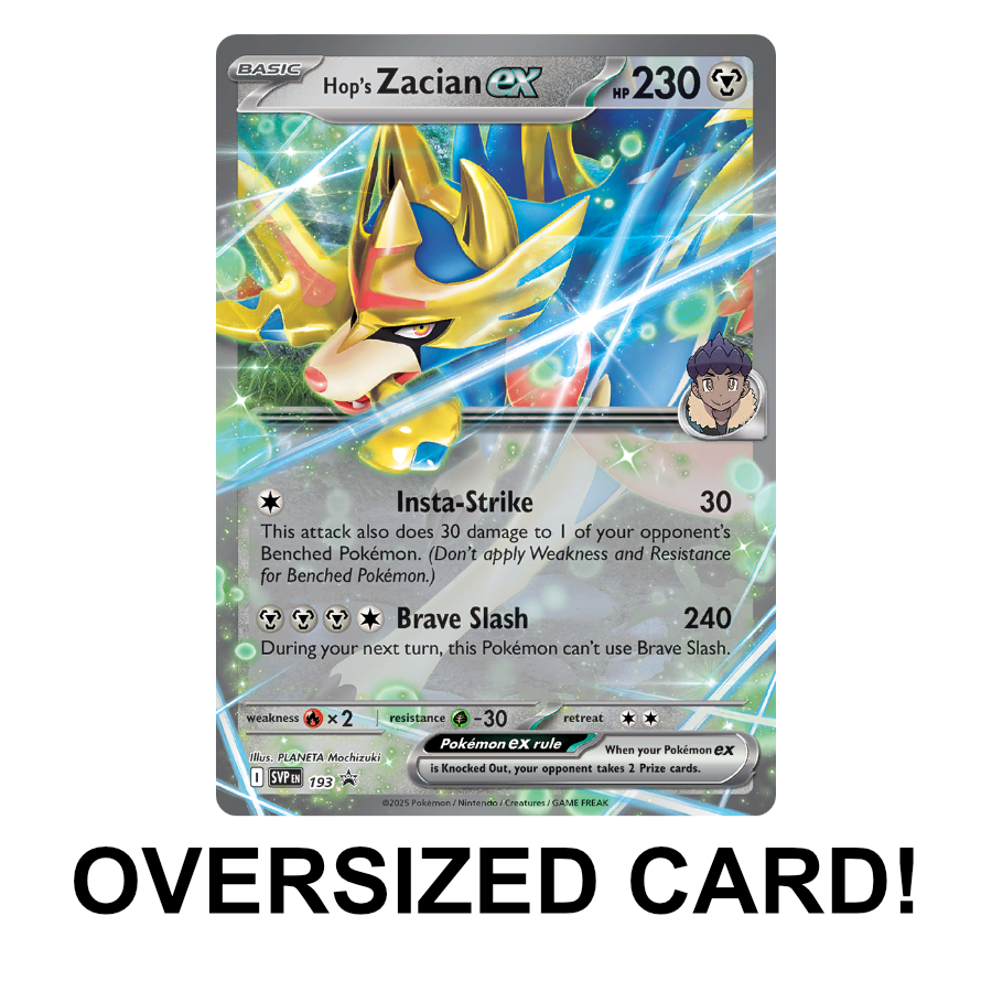 Hop's Zacian ex SVP193 - Promo Oversized Card – The Game Tree NZ
